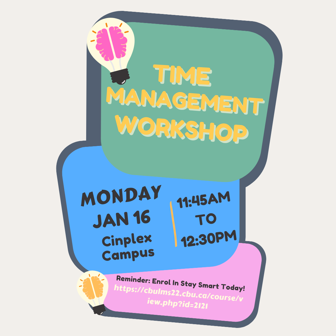 Time Management Workshop (Cineplex) - Cape Breton University : Cape ...